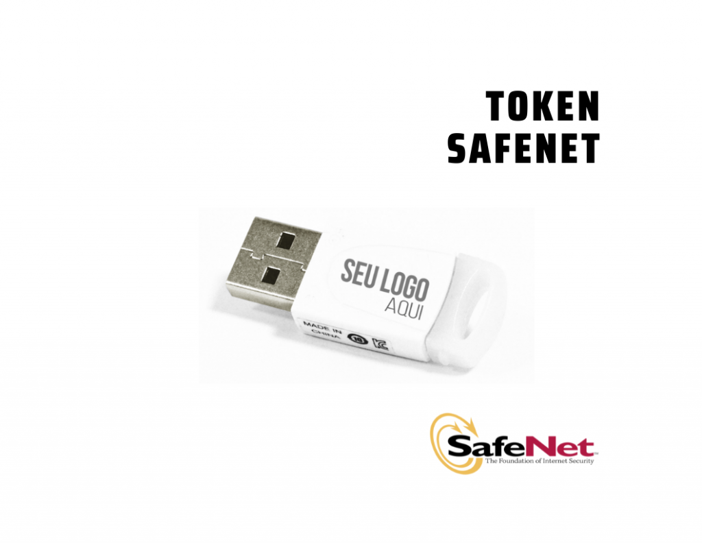Token SafeNet 5110 Personalizado – SafeMídias